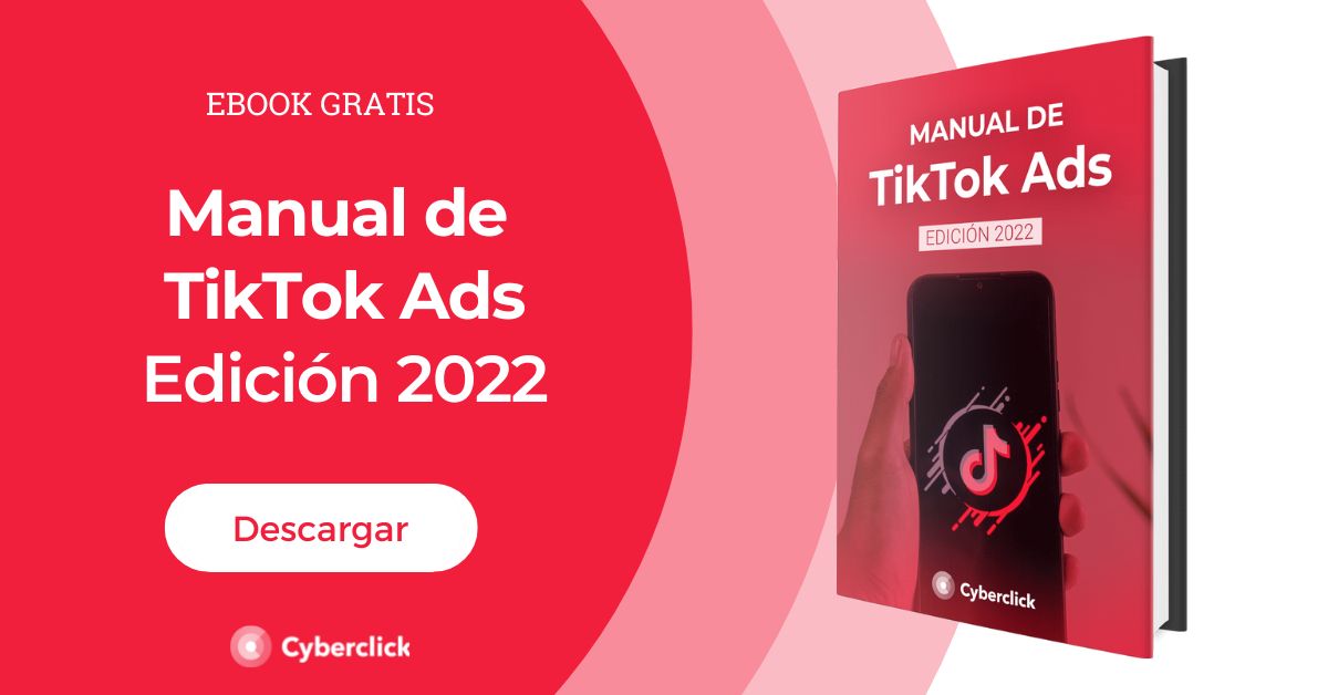 Ebook: Manual de TikTok Ads Ebook: Manual de TikTok Ads